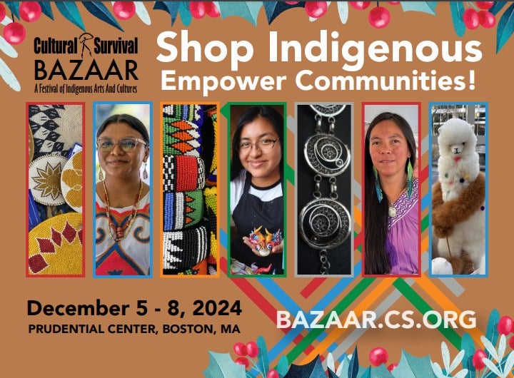 This Holiday Season, Shop Indigenous at the Cultural Survival Bazaar ...