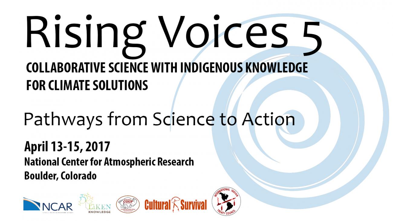 RISING VOICES 5: PATHWAYS FROM SCIENCE TO ACTION | Cultural Survival