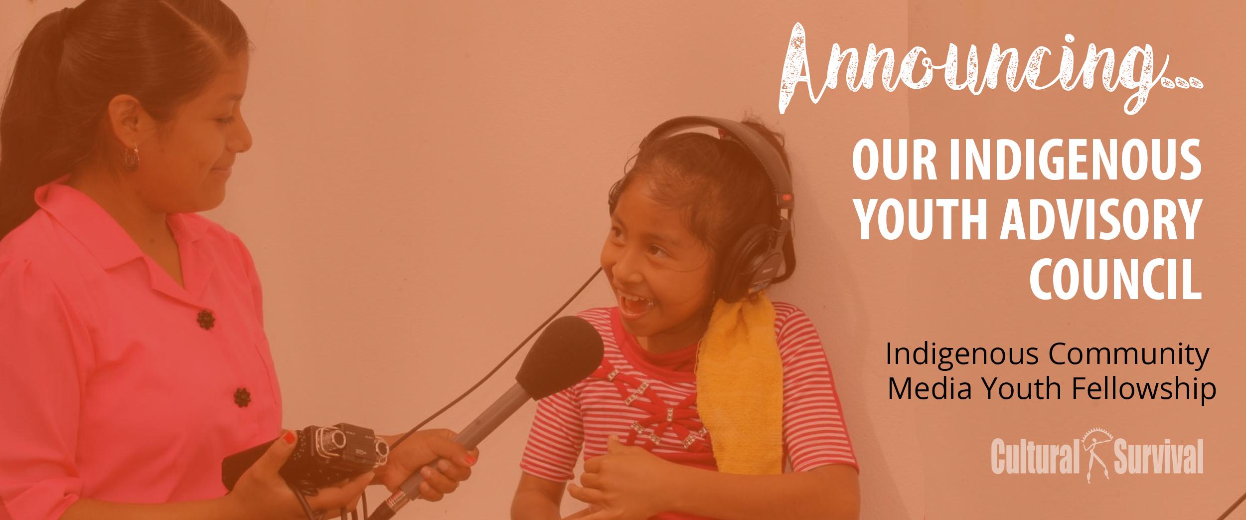 Meet Cultural Survival’s Indigenous Youth Advisory Council | Cultural ...