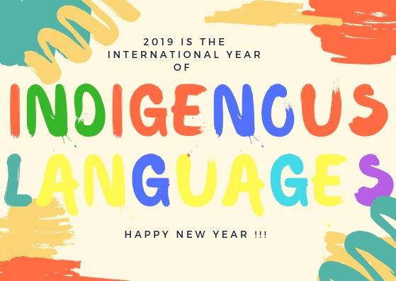 2019 is International Year of Indigenous Languages | Cultural Survival